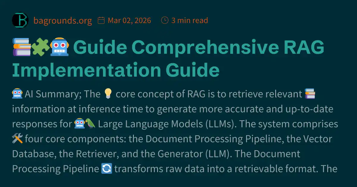 📚🧩🤖 Guide Comprehensive RAG Implementation Guide
