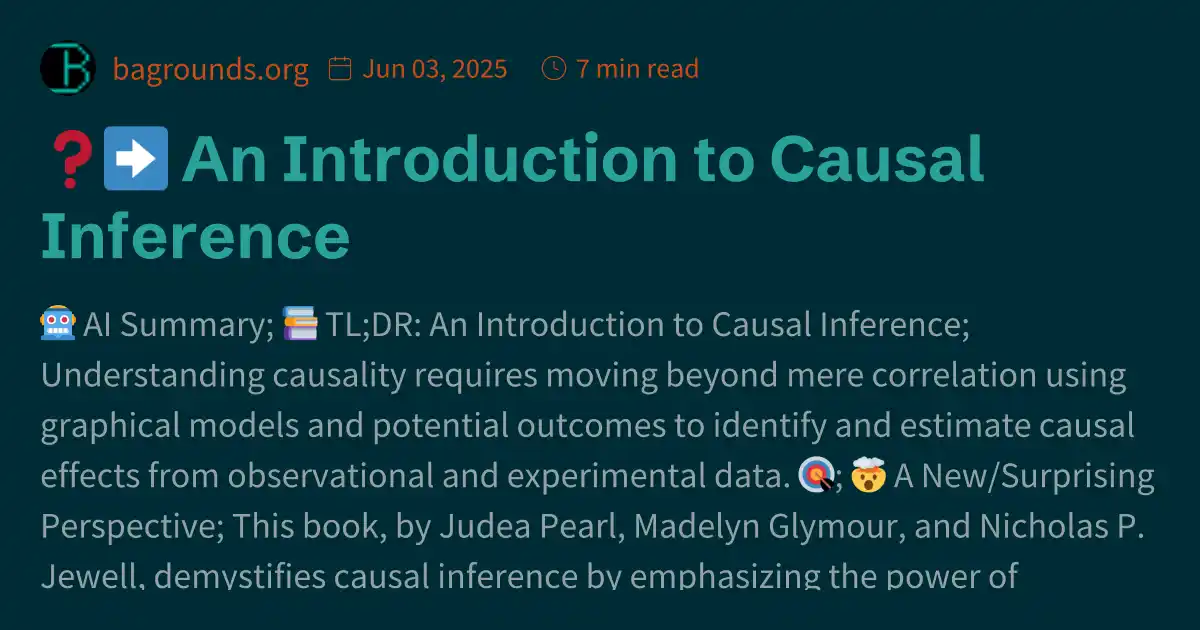 ️ An Introduction to Causal Inference
