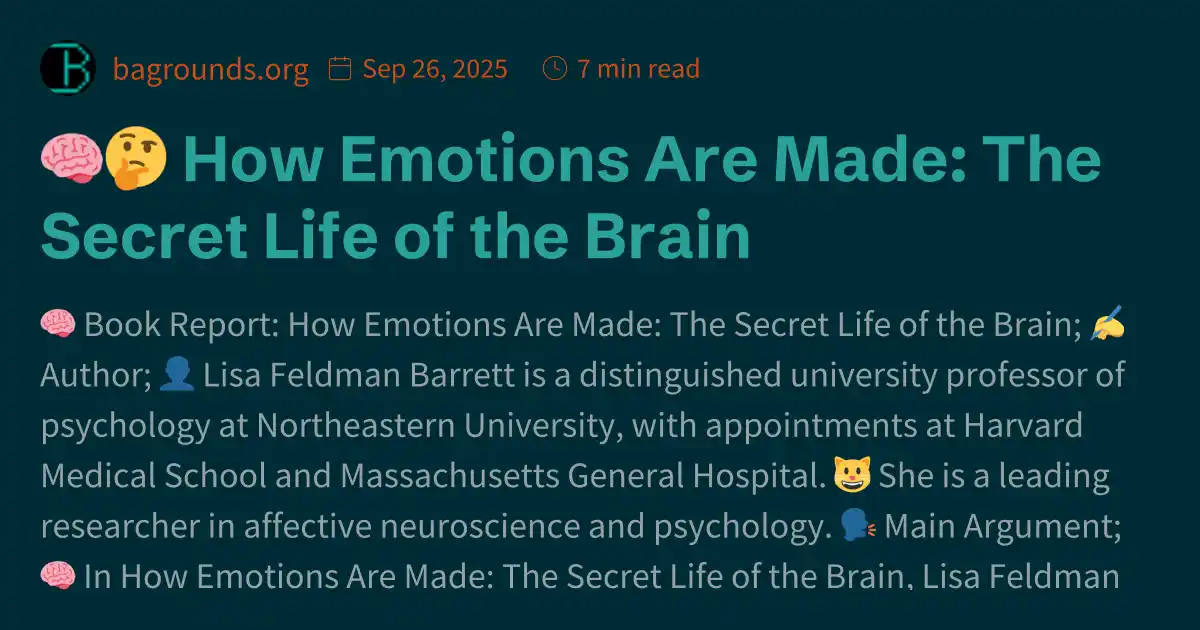 🧠🤔 How Emotions Are Made: The Secret Life of the Brain