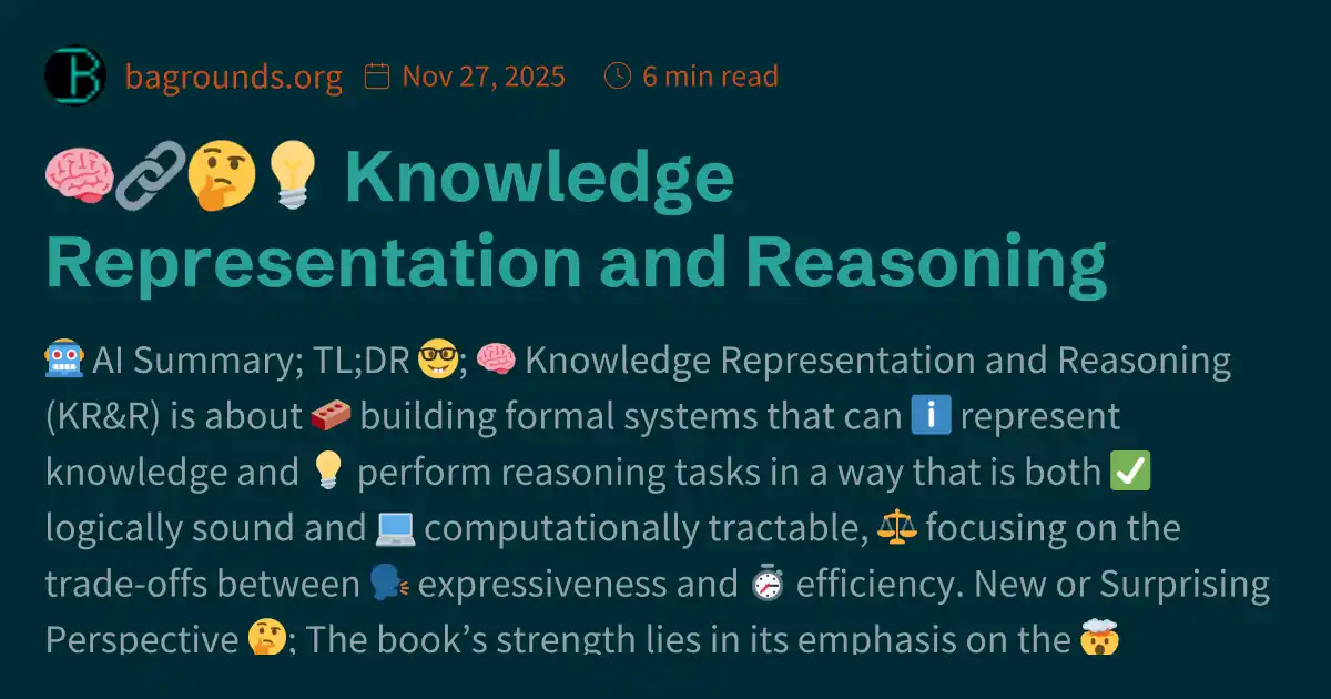 🧠🔗🤔💡 Knowledge Representation and Reasoning