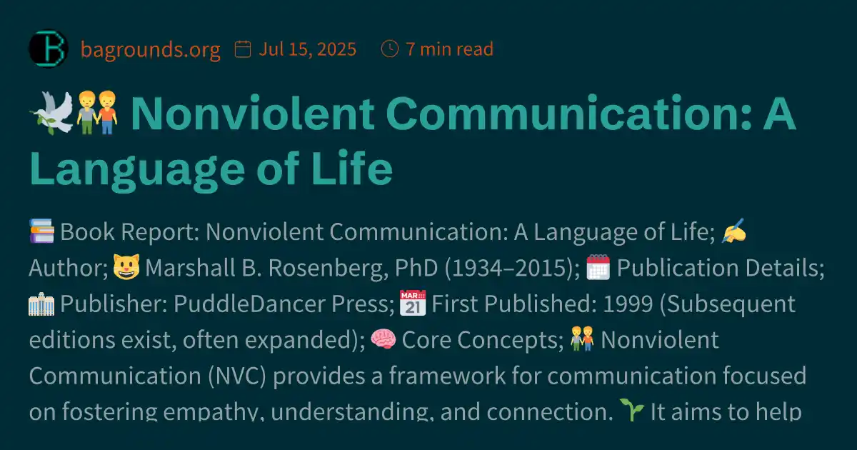 🕊️🤝 Nonviolent Communication: A Language of Life