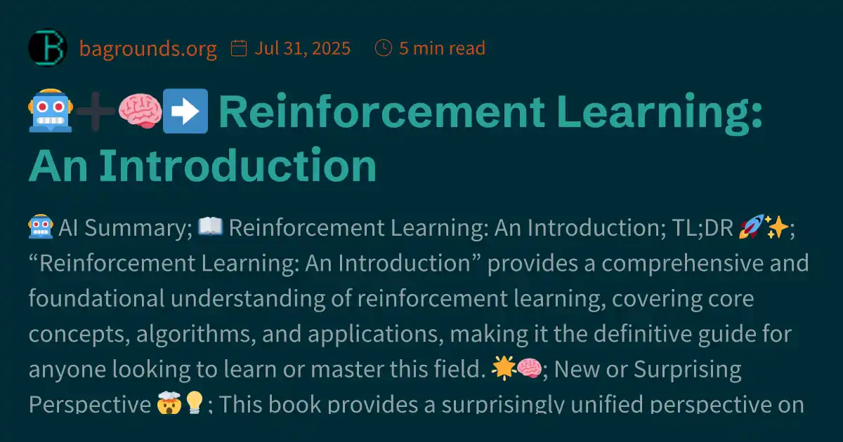 🤖 🧠 ️ Reinforcement Learning: An Introduction