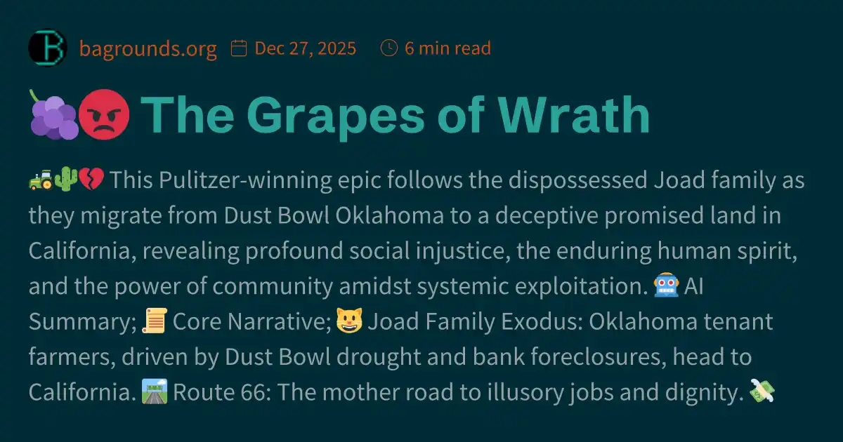 🍇😡 The Grapes of Wrath