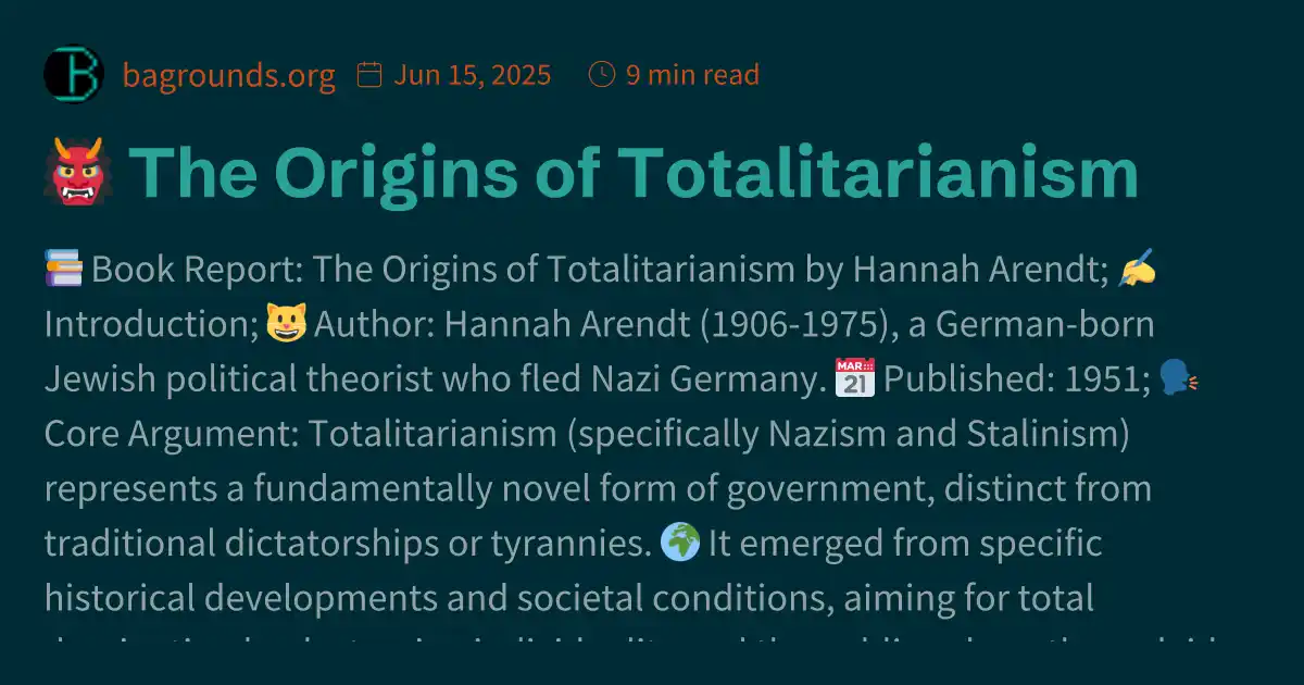 👹 The Origins of Totalitarianism