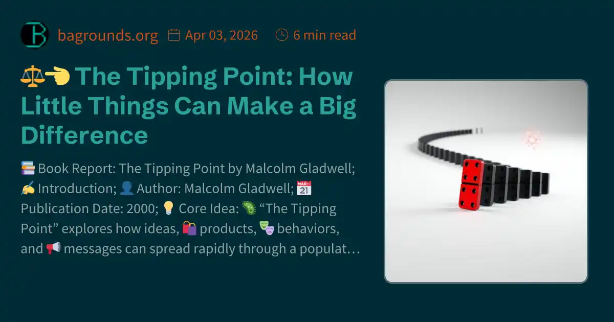 ⚖️👈 The Tipping Point: How Little Things Can Make a Big Difference