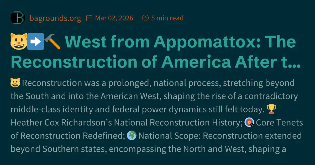 🇺🇸 ️🔨 West from Appomattox: The Reconstruction of America After the ...
