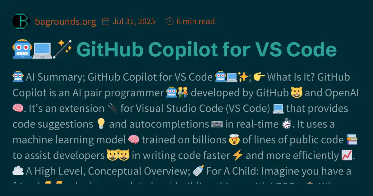 🤖💻🪄 GitHub Copilot for VS Code
