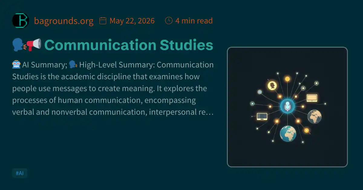 🗣️📢 Communication Studies