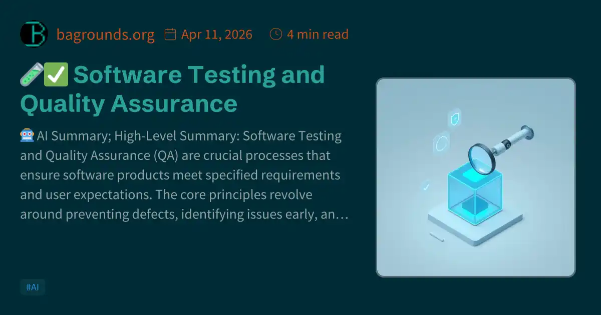 🧪 Software Testing and Quality Assurance