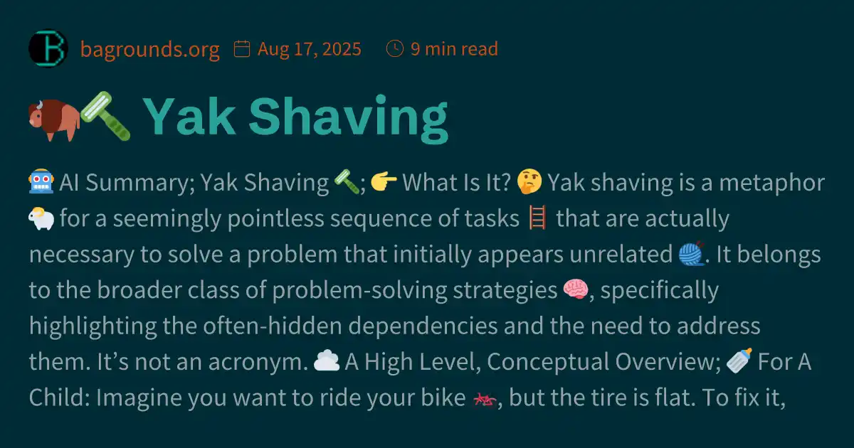 🦬🪒 Yak Shaving