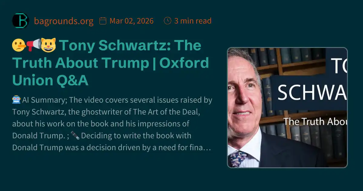 🤥📢👨‍💼 Tony Schwartz: The Truth About Trump | Oxford Union Q&A